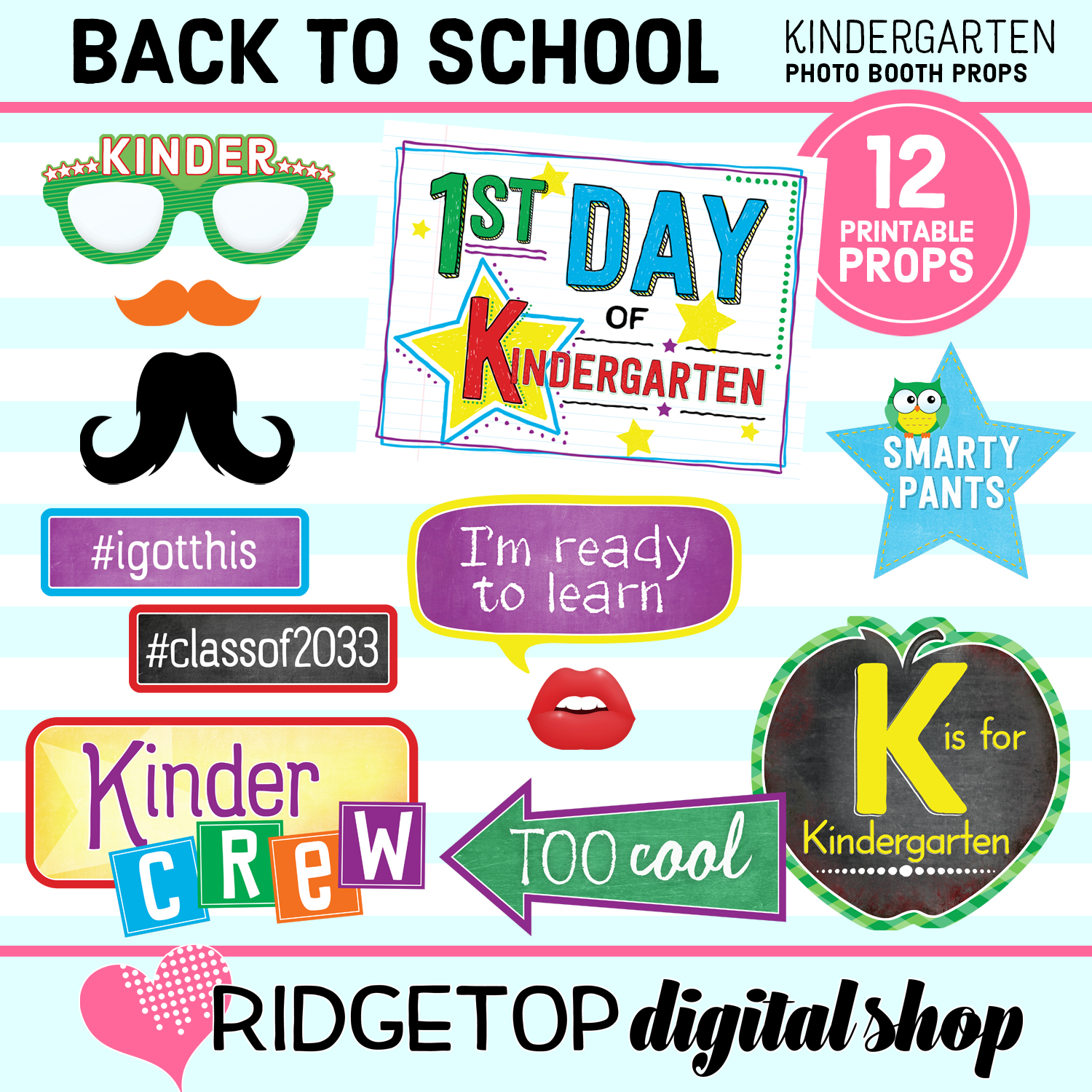 Back to School - Kindergarten Photo Props • Ridgetop Digital Shop